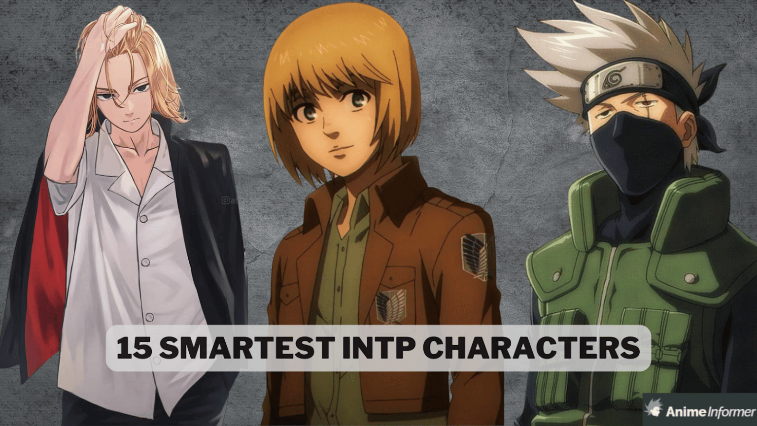 15 Smartest INTP Anime Characters